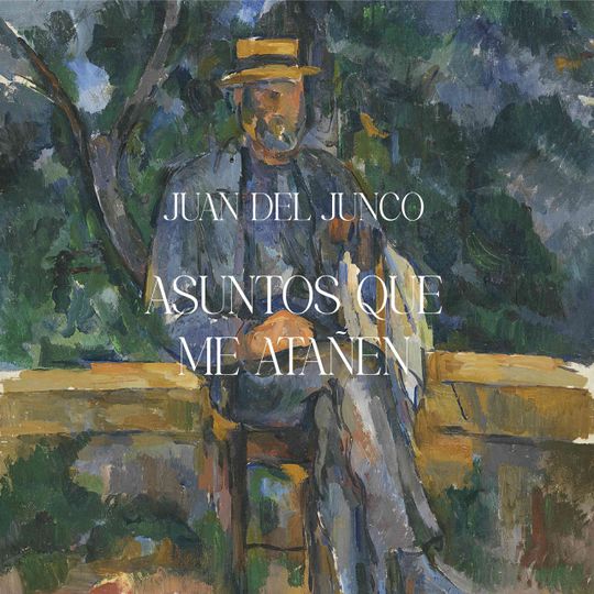 Asuntos que me atañen con Juan del Junco - CaixaForum+