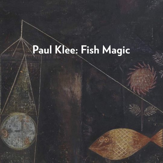 Paul Klee: Fish Magic - CaixaForum+