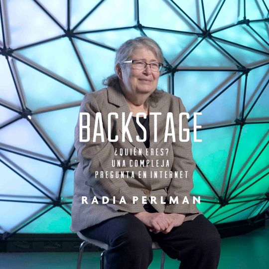 Backstage. Radia Perlman - CaixaForum+